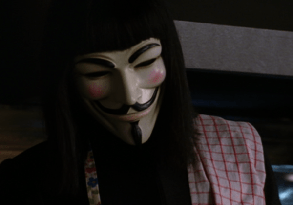 “Beneath this mask there is an idea, Mr. Creedy. And ideas are ...